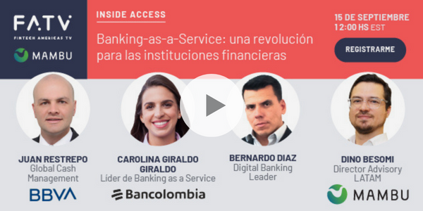 Banking-as-a-Service: una revolución para las instituciones financieras